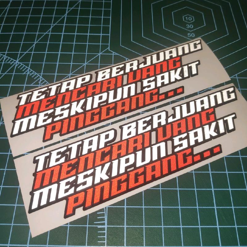 STICKER TETAP BERJUANG MESKIPUN SAKIT PINGGANG Accessories Automotive ...