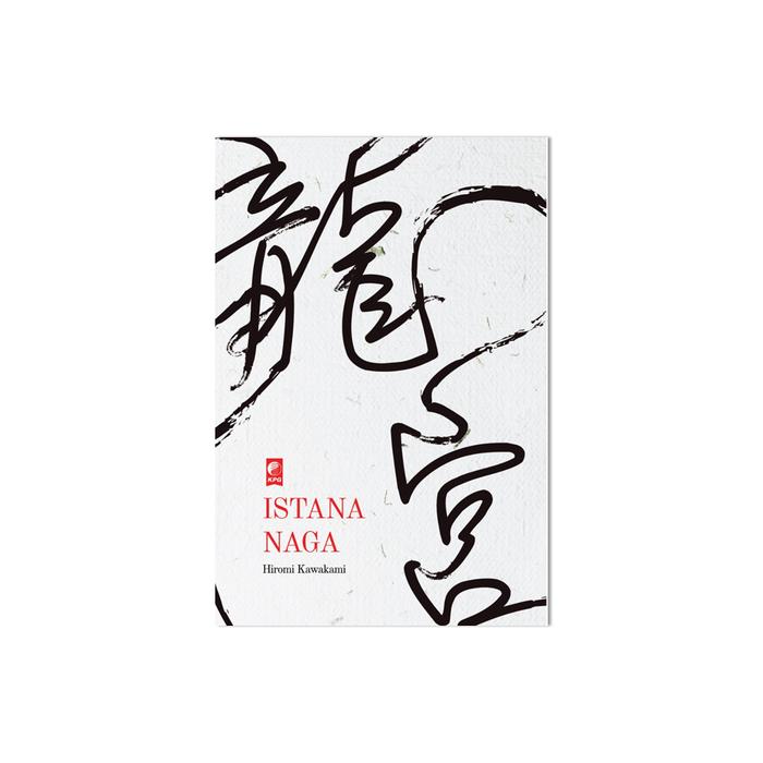 Promo Fiksi | Istana Naga | Hiromi Kawakami | KPG | Novel | Cerpen ...