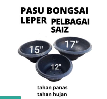 pasu BONGSAI. pasu leper. pasu plastik hitam. size 12,15,17 inch ...