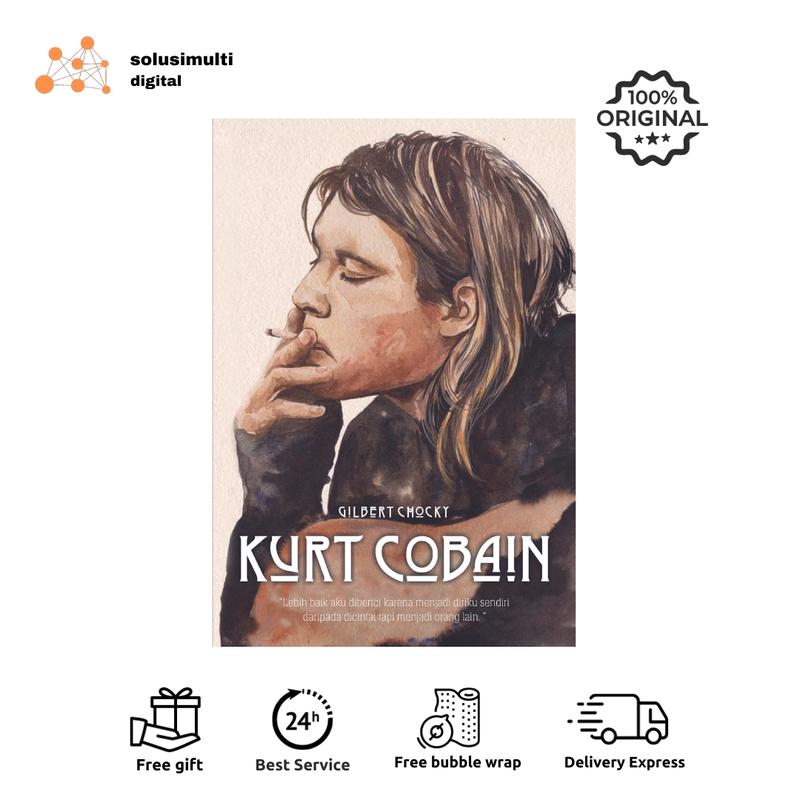 Buku Biografi - Kurt Cobain - Gilbert Chocky - Shop | Tokopedia
