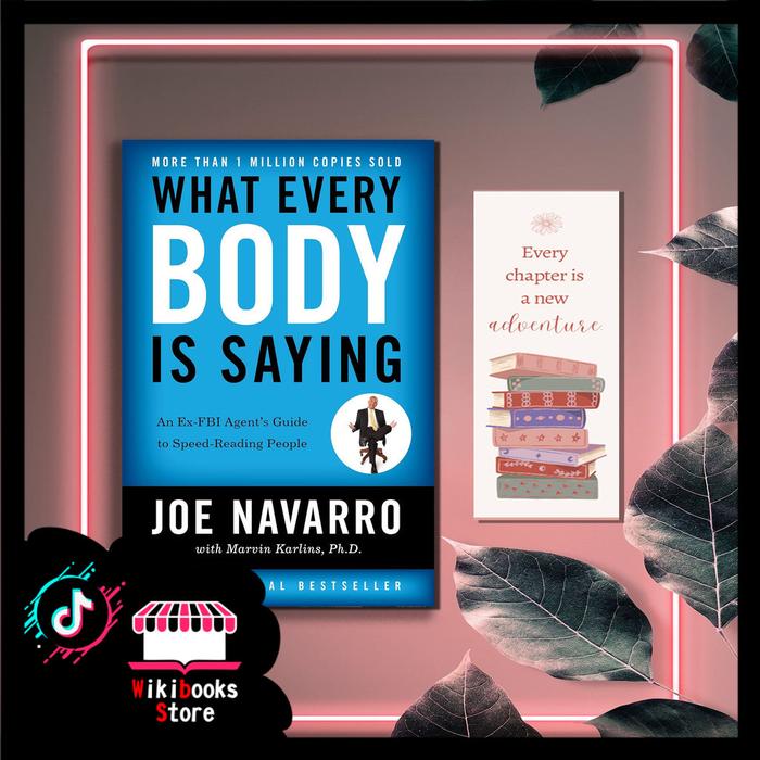 Promo What Every BODY is Saying: An Ex-FBI Agent's Guide to Speed ...