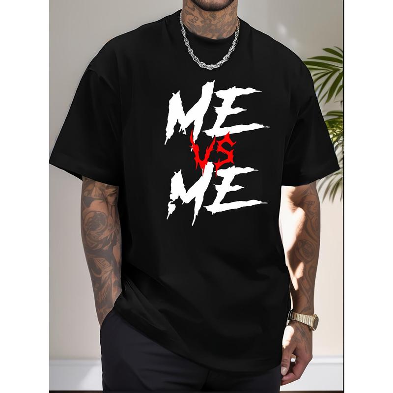 Extra Large Printed"ME VS ME" T-Shirt, Men`S T-Shirt, Summer Casual ...