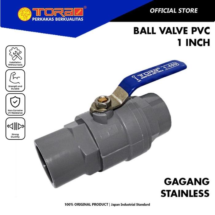 Promo TORA Stop Kran Pvc 1 Inch - Ball Valve Pvc Gagang Stainless Inch ...