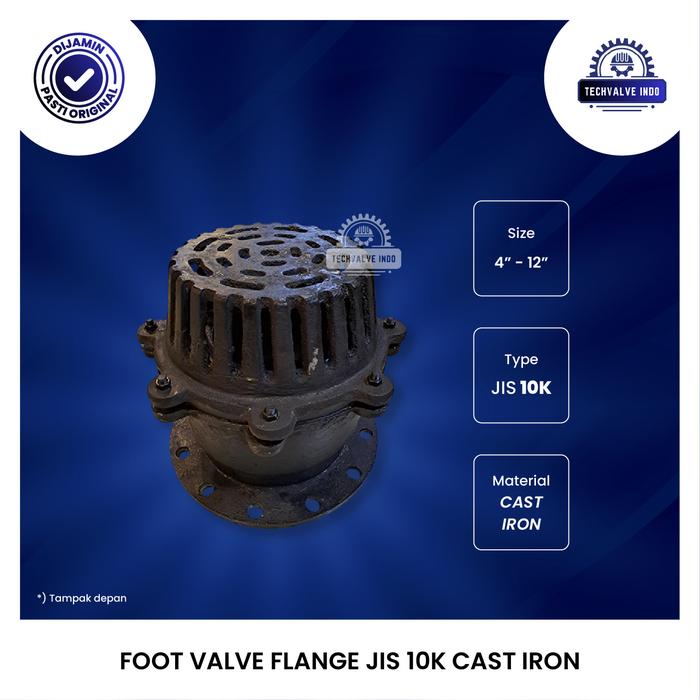 Jual FOOT VALVE 8" INCH JIS 10K CAST IRON ORIGINAL - Jakarta Barat ...