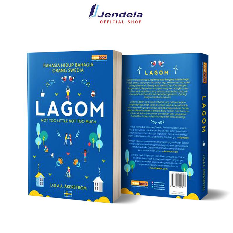 Buku Lagom Rahasia Hidup Bahagia Orang Swedia - Lola A Akerstrom - Shop ...