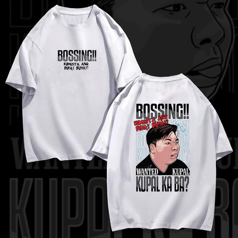 BOSSING KUPAL KA KASE graphic tee Unisex White Shirt Men and - TikTok Shop Philippines