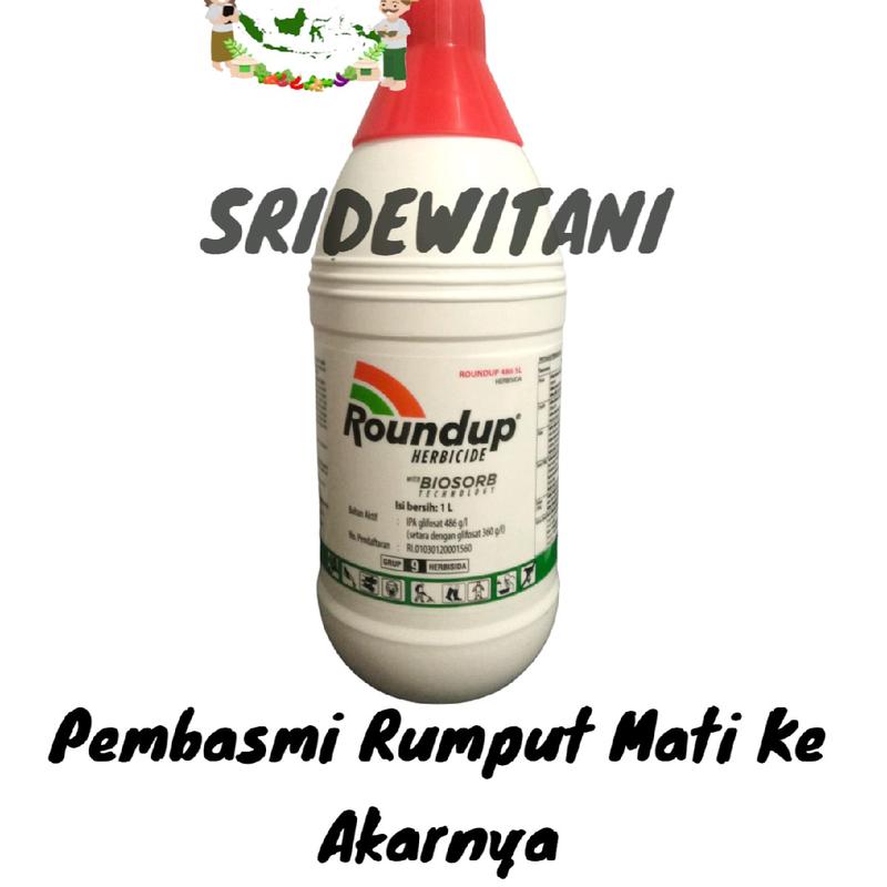 HERBISIDA ROUNDUP 486 SL isi 1 Liter Pembasmi Rumput Ampuh Mati Ke ...