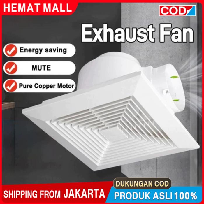 Promo Ceiling Exhaust Fan Plafon 8 10 12 Inch Lubang 20cm 25cm 30cm ...