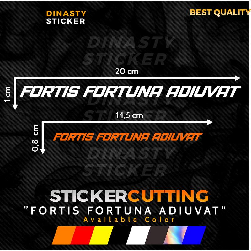 STICKER STIKER CUTTING FORTIS FORTUNA ADIUVAT - Shop | Tokopedia