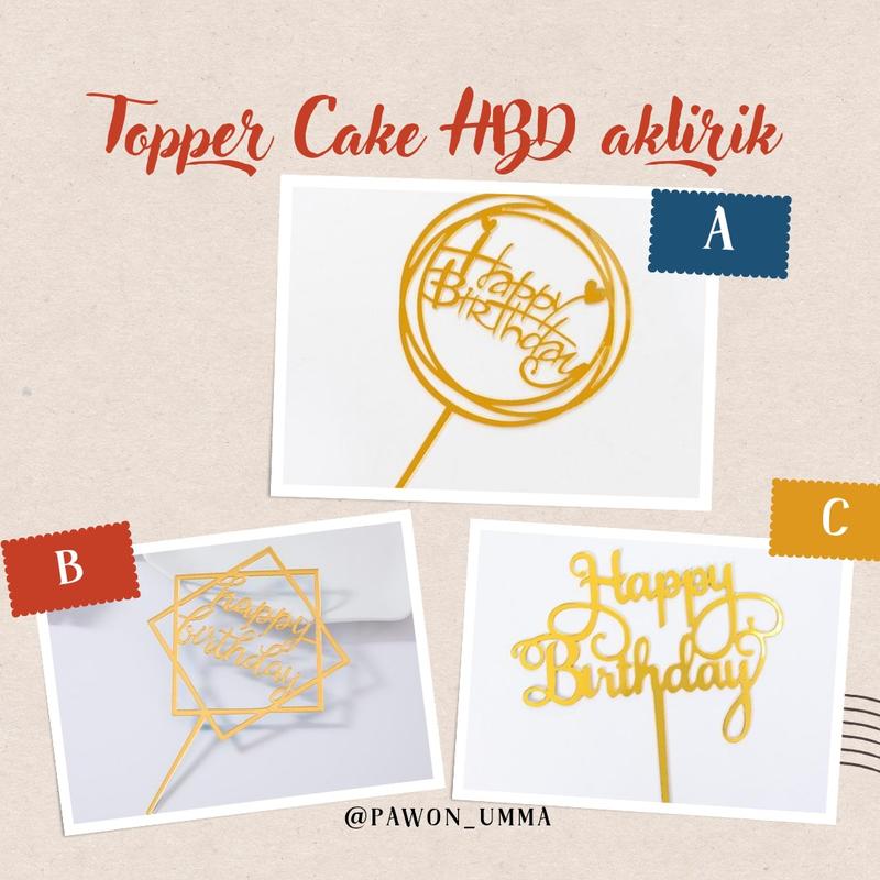Topper Cake HBD aklirik Topper Kue Ulang Tahun - Shop | Tokopedia
