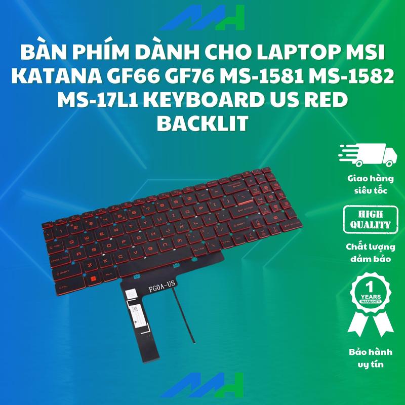Bàn phím dành cho Laptop MSI Katana GF66 GF76 MS-1581 MS-158 - TikTok ...