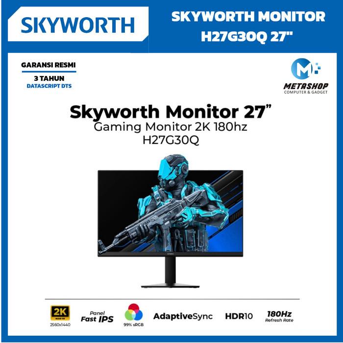 Jual Skyworth Monitor 27 Inch 2K 180HZ H27G30Q 1440p 2K QHD 5ms HDMI 2. ...