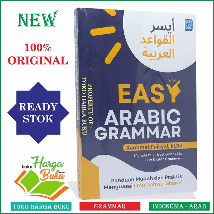 Jual EASY ARABIC GRAMMAR Panduan Mudah dan Praktis Menguasai Ilmu Nahwu ...