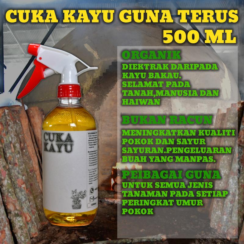 CUKA KAYU WOOD VINEGAR GUNA TERUS 500ML Tanaman Bunga Buah Sayur ...
