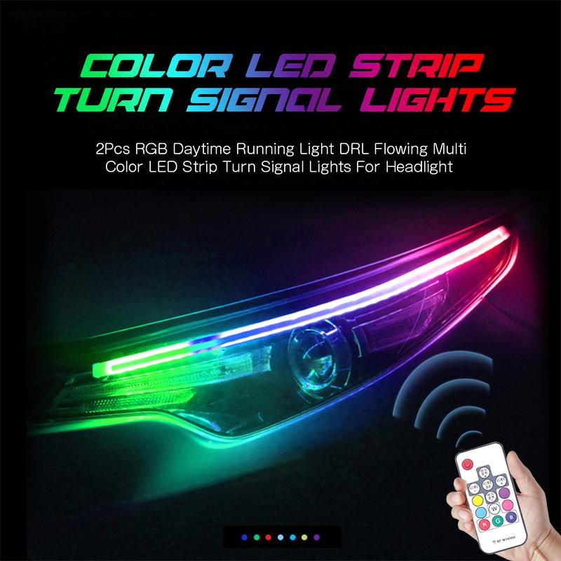 2Pcs RGB Daytime Running Light DRL Flowing Multi Color LED Strip ...