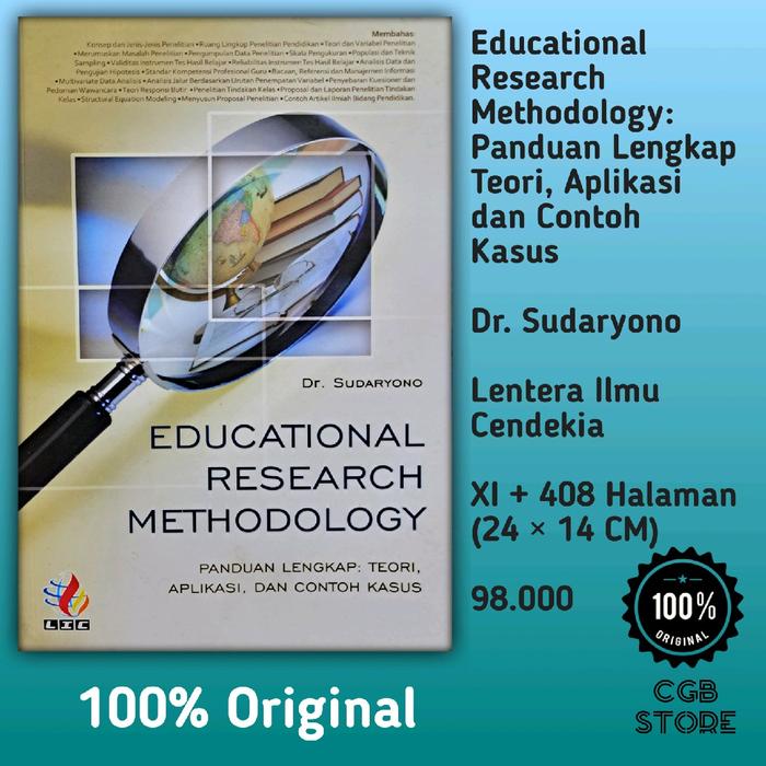 Jual Educational Research Methodology: Panduan Lengkap Teori, Aplikasi ...