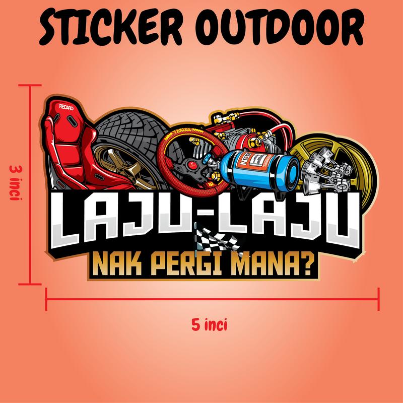 sticker laju-laju nak pergi mana waterproof - TikTok Shop Malaysia