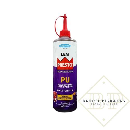 Lem PRESTO PU POLYURETHANE 650 Gram Lem Serbaguna Kayu Besi HPL - Shop ...