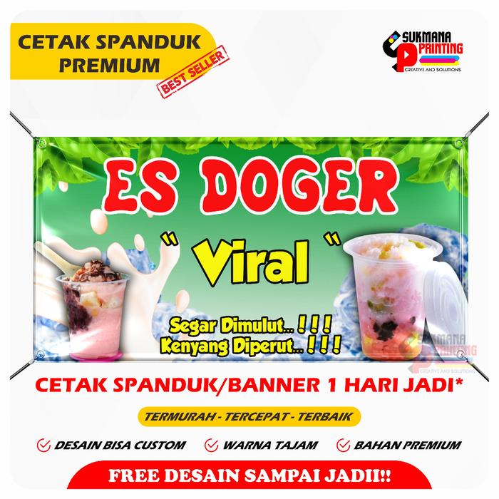 Jual CETAK SPANDUK BANNER ES DOGER VIRAL - JUALAN ES DOGER VIRAL - 200 ...