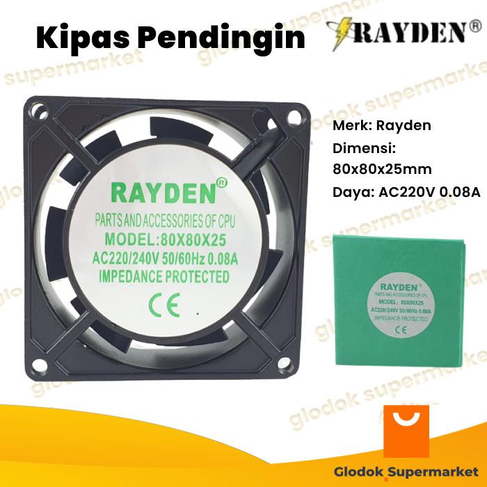 Jual Kipas Pendingin Rayden 8cm 220V Cooling Fan AC 220 Volt 8 x 8 x 2. ...