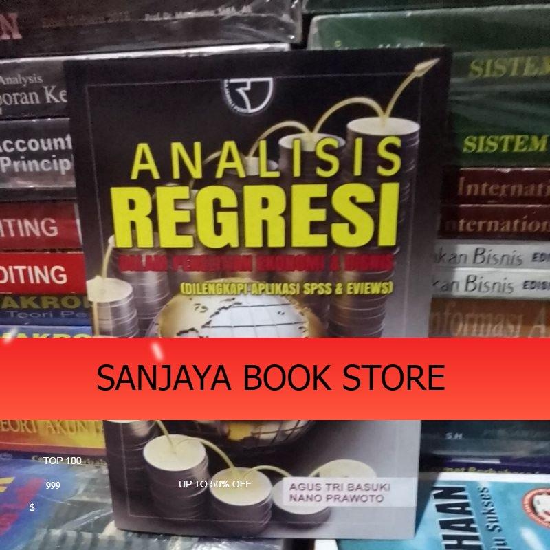 Buku Analisis Regresi Dalam Penelitian Ekonomi & dan Bisnis by - Shop | Tokopedia
