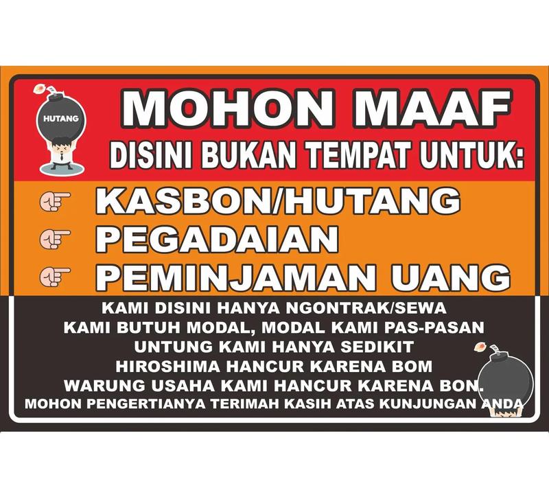 stiker mohon maaf disini bukan tempat untuk kasbon Paper Stationery ...