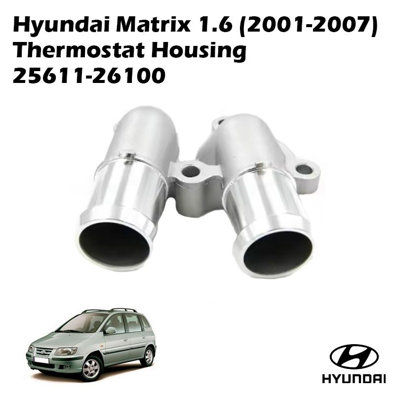 Hyundai Matrix 1.6 (2001-2007) Thermostat Housing 25611-26100 - TikTok ...