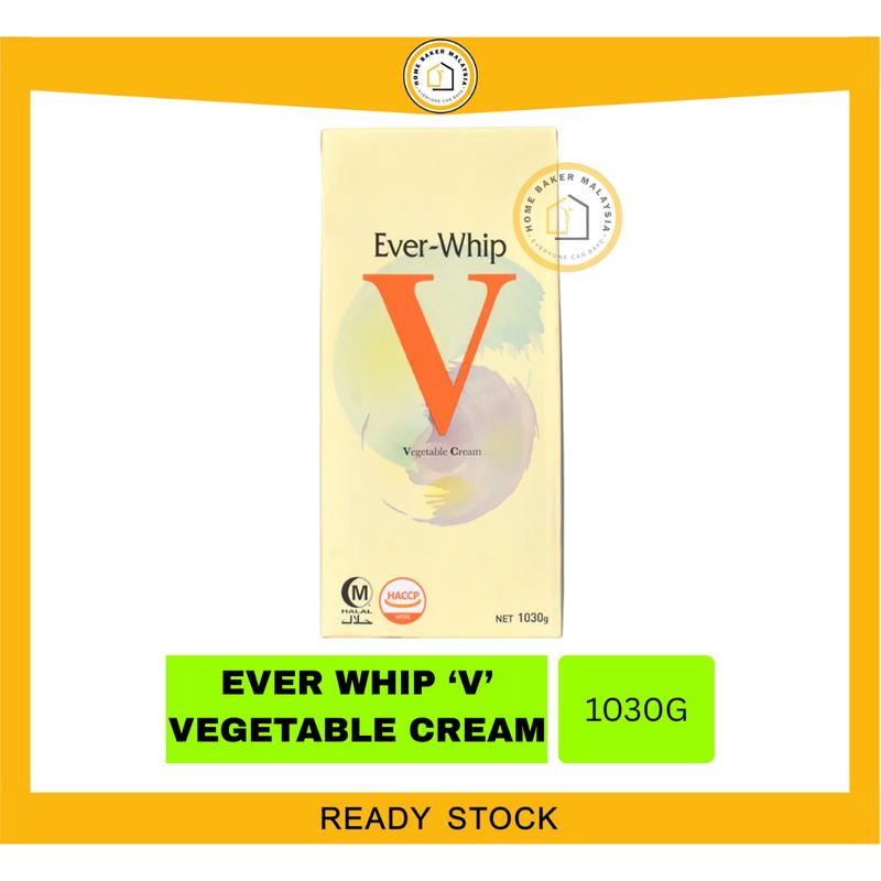 EVER WHIP 'V' VEGETABLE CREAM 1030G [FREE ICE PACK] - HOME BAKER ...