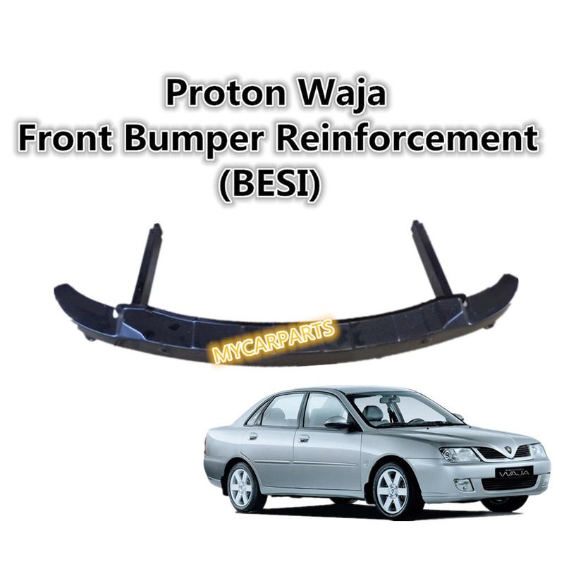 Proton Waja MMC FRONT Bumper Reinforcement (BESI) - TikTok Shop Malaysia