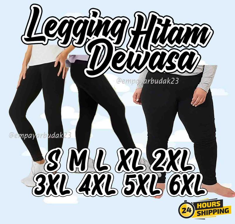 Legging Hitam Dewasa / Plus Saiz / Saiz S M L XL 2XL 3XL 4XL - TikTok ...