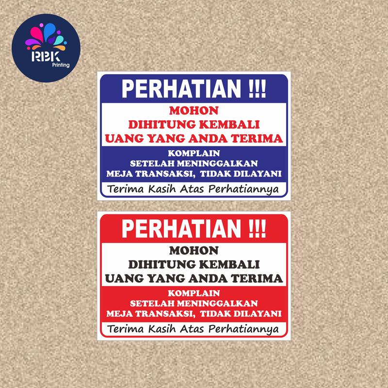 Stiker mohon dihitung kembali uang yang anda terima - Shop | Tokopedia