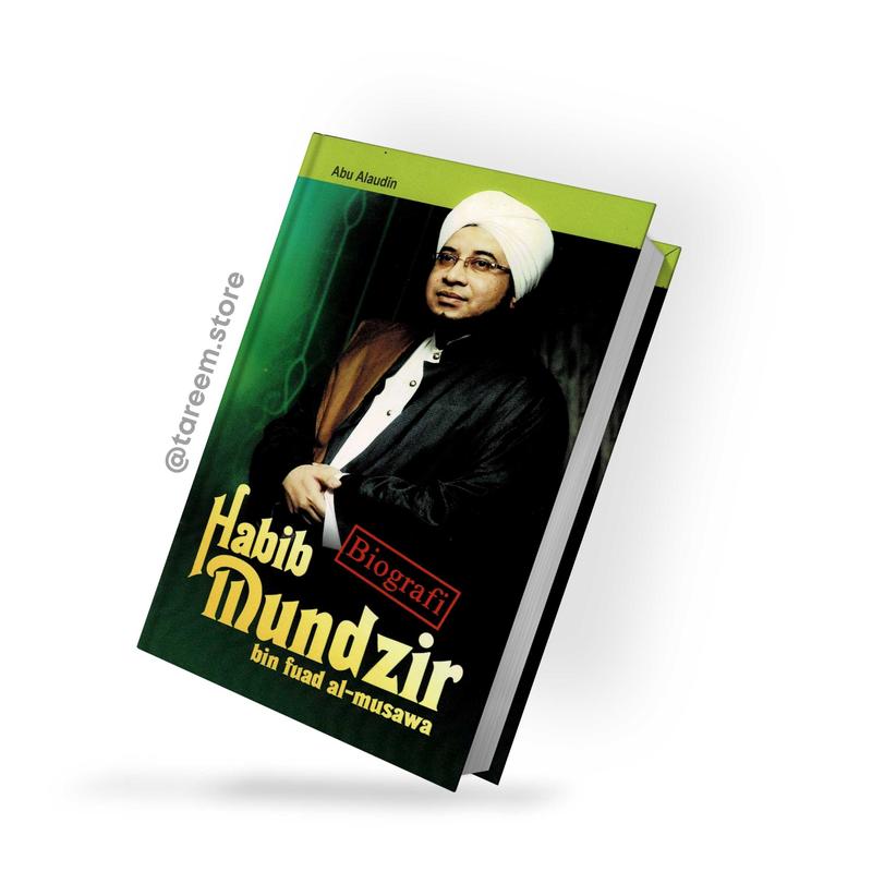 Biografi Sulthonul Qulub Habib Mundzir Al Musawa - Shop | Tokopedia