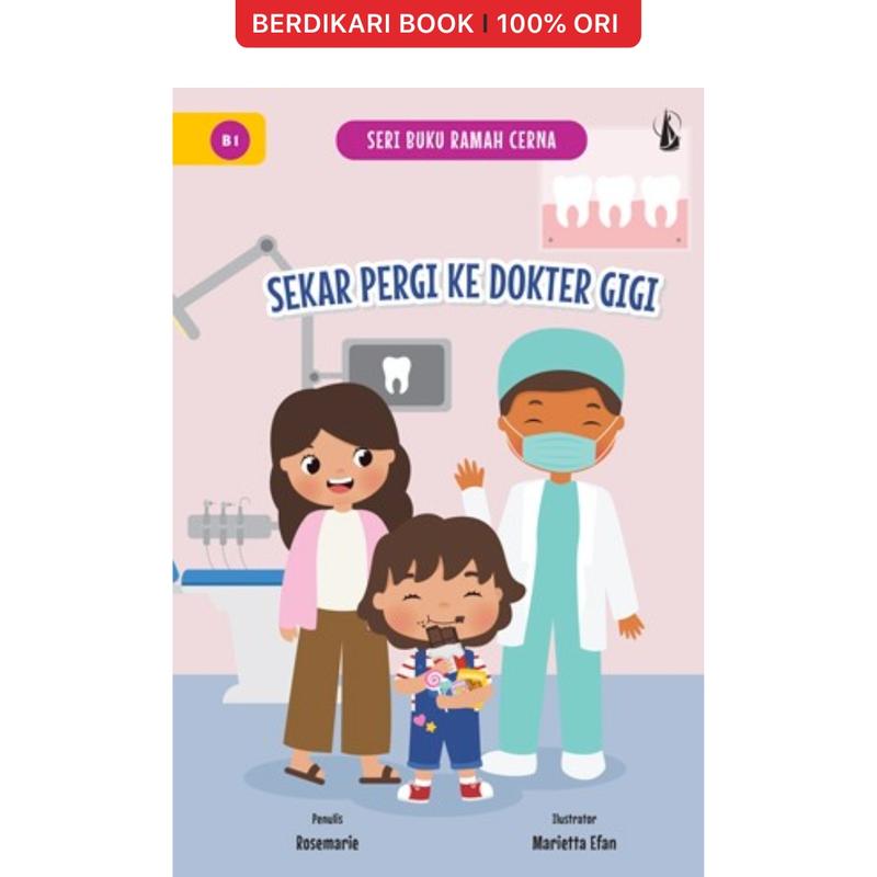 Buku Sekar Pergi ke Dokter Gigi (Seri Ramah Cerna) - Kanisius - Shop ...