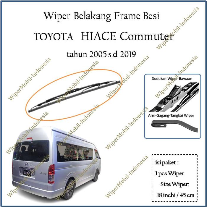 Jual Wiper Frame Besi Kaca Belakang Toyota Hiace Commuter tahun 2005 ...