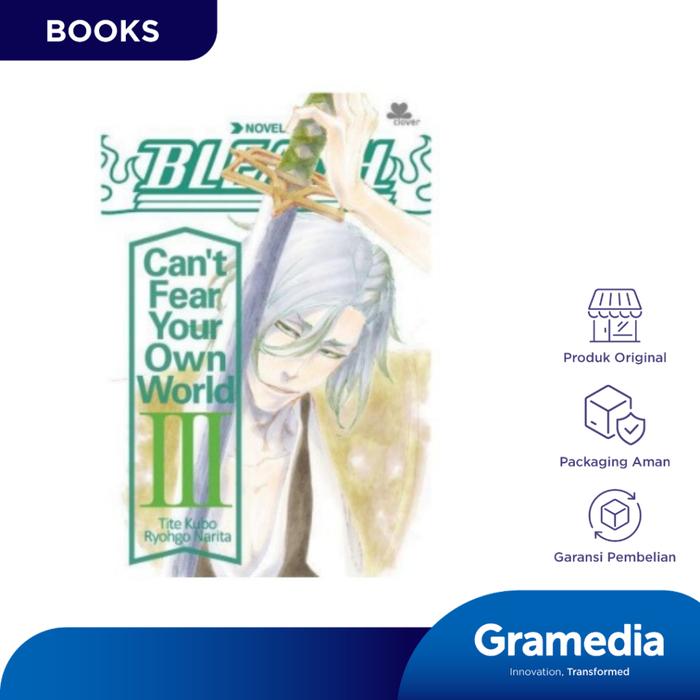 Promo Gramedia Buku Komik BLEACH – Can’t Fear Your Own World 3 (Narita ...