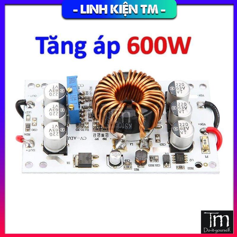 Mạch Tăng Áp Boost 600W 10-60V Đế Nhôm - TikTok Shop Vietnam