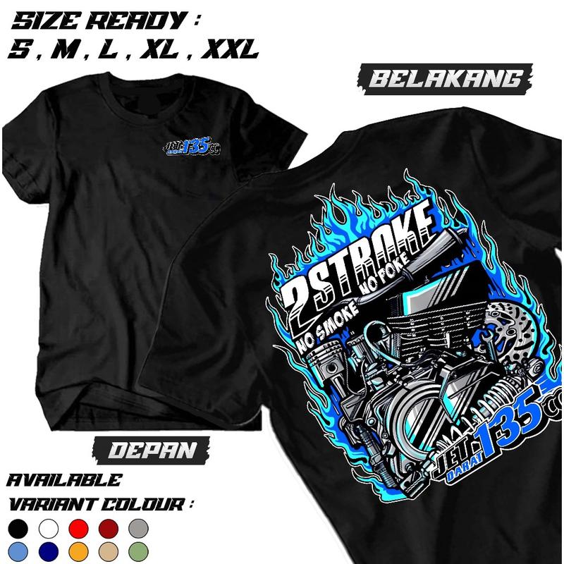 Kaos 2 STROKE RX KING JET DARAT NO SMOKE NO POKE/ kaos Distro motif ...