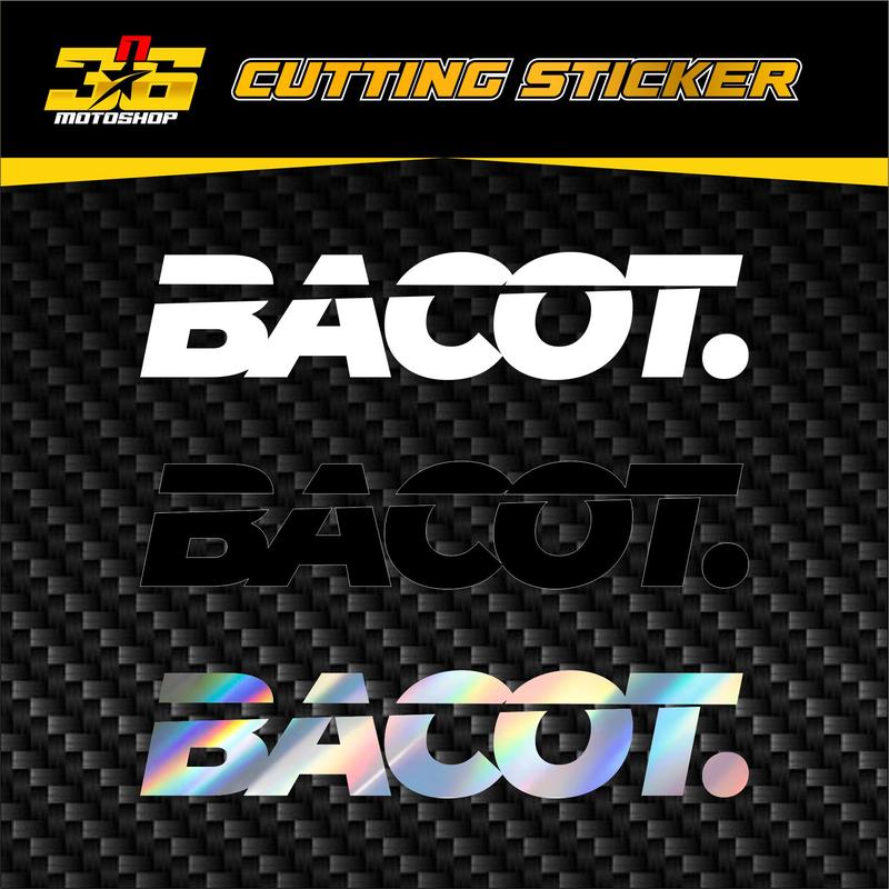 STICKER BACOT | STIKER MOTOR HELM CUTTING 3n6 - Shop | Tokopedia