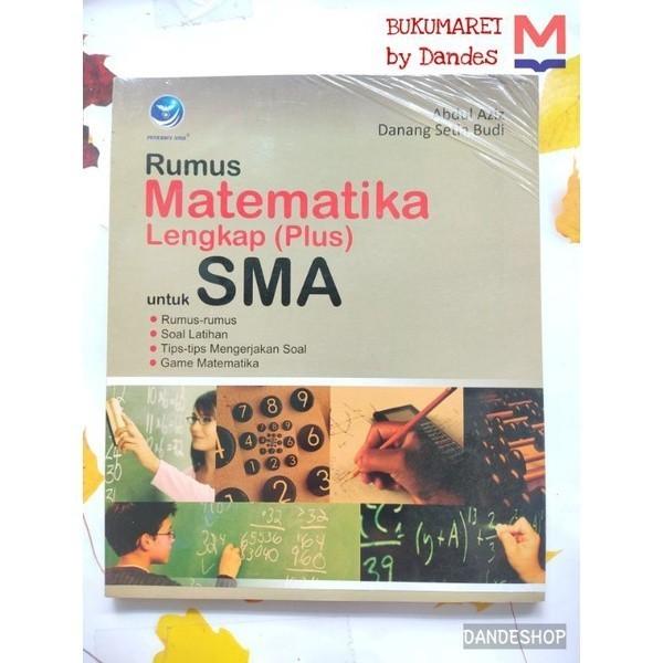 Rumus Matematika Lengkap (Plus) untuk SMA - Buku - Buku Original - Shop ...