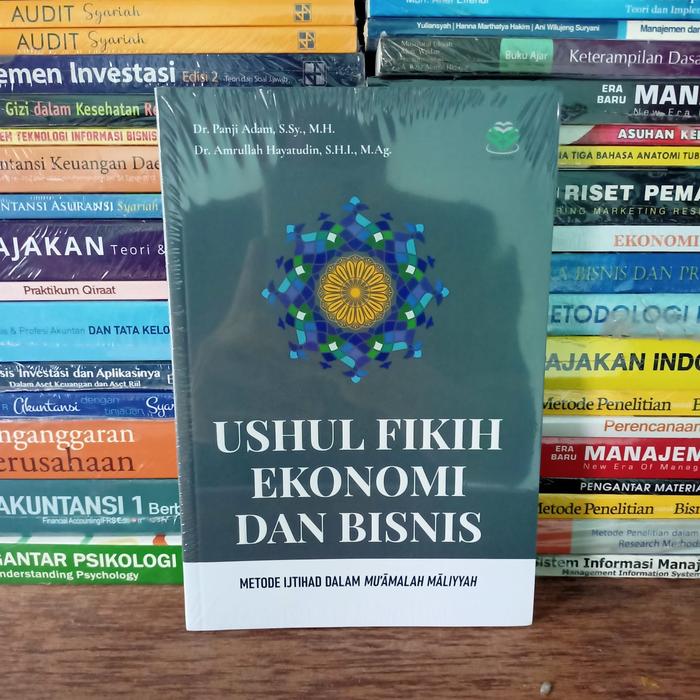 Promo USHUL FIKIH EKONOMI DAN BISNIS METODE IJTIHAD DALAM MUAMALAH ...