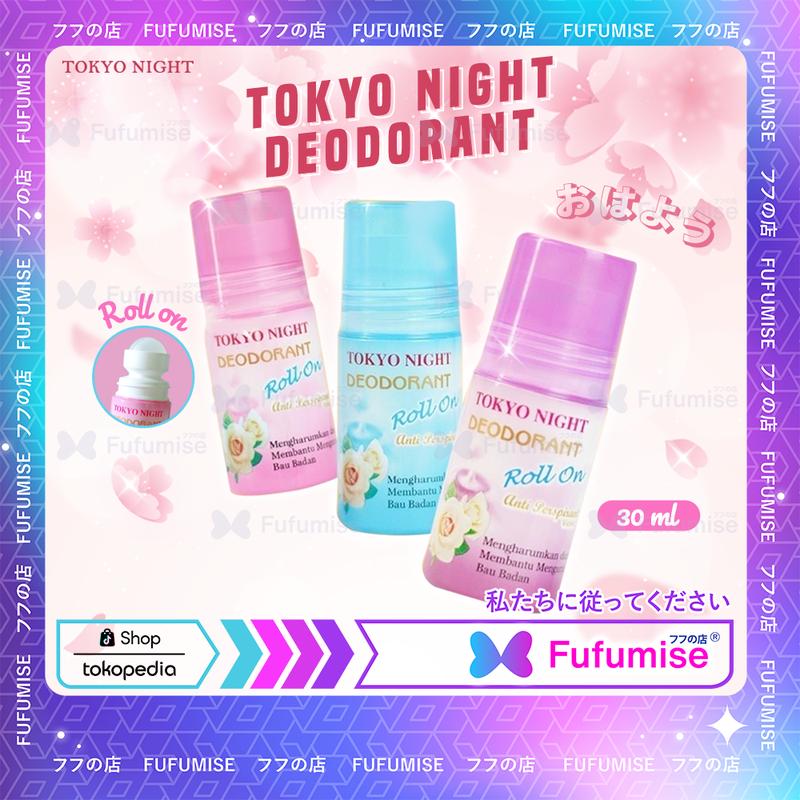 TOKYO NIGHT Deodorant Anti Perspirant | Roll On Deodorant 50ml Bau Biru ...