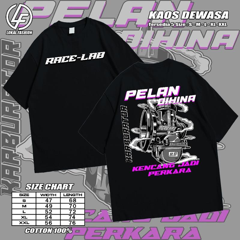KAOS DISTRO RACING | KAOS "PELAN DIHINA KENCANG JADI PERKARA - Shop ...