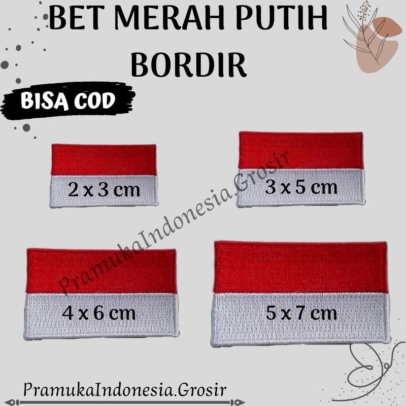 [ISI 2 PCS] BENDERA BORDIR / BET MERAH PUTIH BORDIR / BET SEKOLAH ...