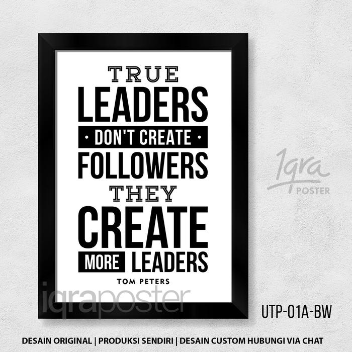 Promo The True Leader 1 - Hiasan Dinding Poster Motivasi & Pigura A4 ...