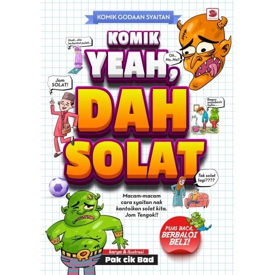 Galeri Ilmu - Komik Yeah Dah Solat! by Pak cik Bad (2025) | komik ...