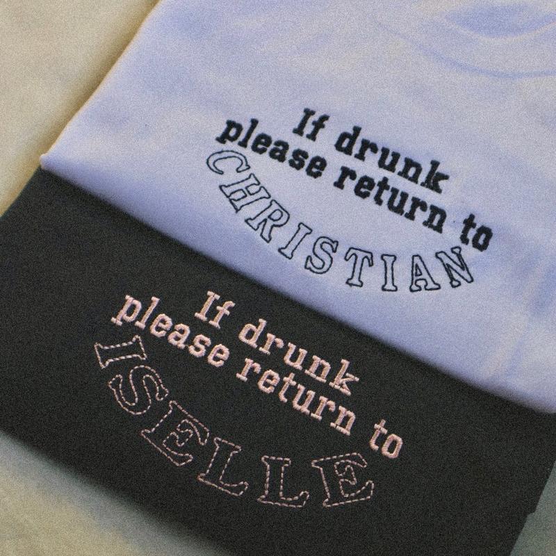 If DRUNK please return to (CUSTOMIZED NAME) Embroidered shir - TikTok ...