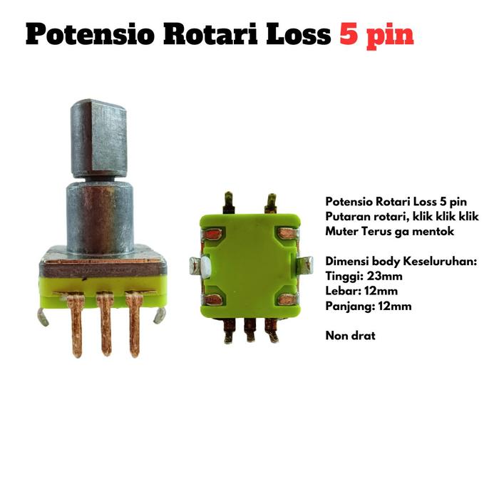 Jual Potensio Rotari Loss 5 pin Rotary Klik Digital Kaki 3-2 Tekuk ...