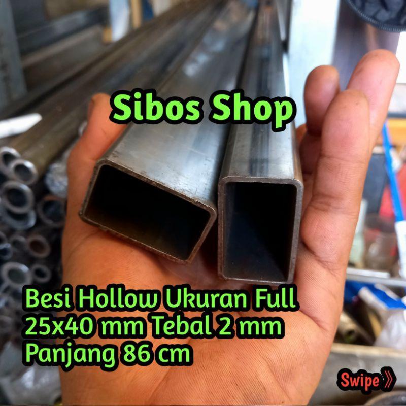 Besi Hollow Ukuran Full 25x40mm ( 2.5x4 cm ) Tebal 2mm Panjang - Shop ...