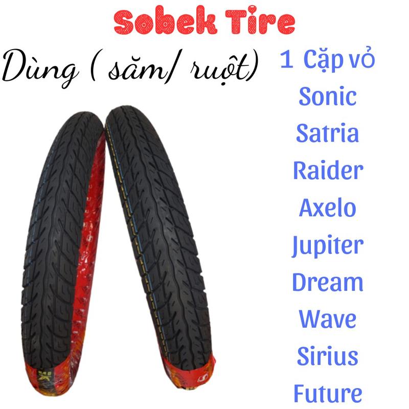 1 Cặp vỏ lốp dành cho xe Sonic, Satria, Raider,Axelo,Viva,Jupiter,Dream,Wave,Sirius,Future ...