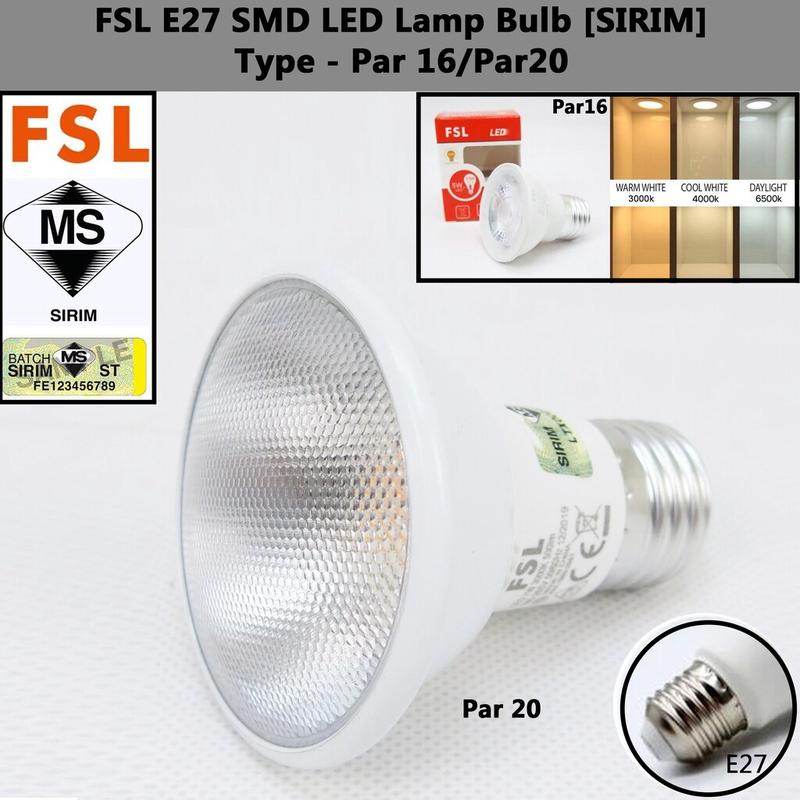FSL E27 Par 16(5W)/Par 20(7W) SMD LED Lamp Bulb [SIRIM] - TikTok Shop ...